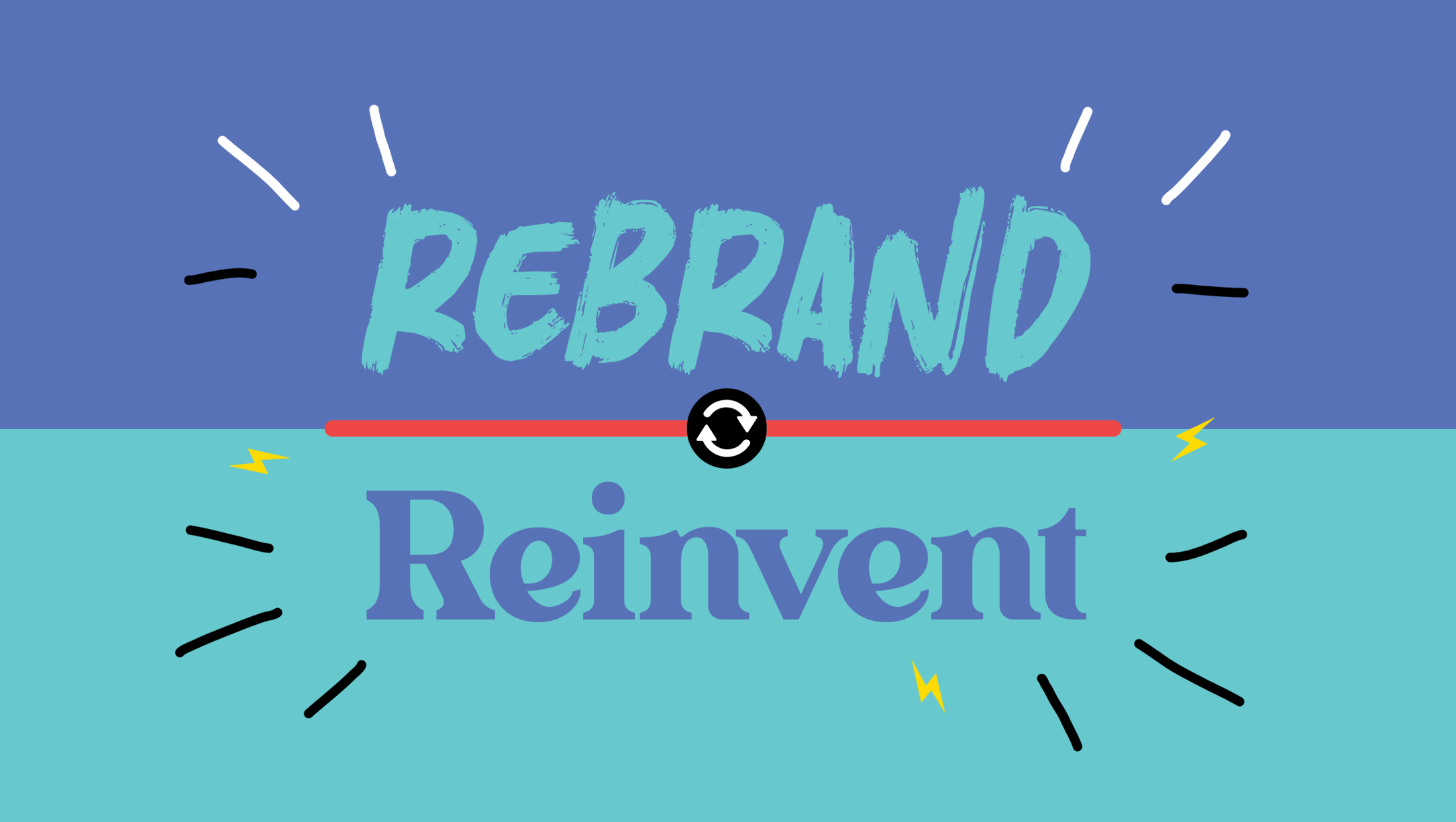 Brand Refresh vs. Reinvent - WISDOM